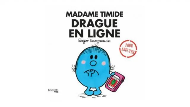 « Madame Timide drague en ligne » : les « Monsieur Madame » déclinés en ...