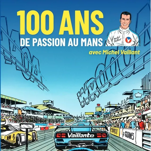 24 Heures du Mans 2023. Éditions limitées, hors-série Ouest-France… La BD fête aussi le - Le ...