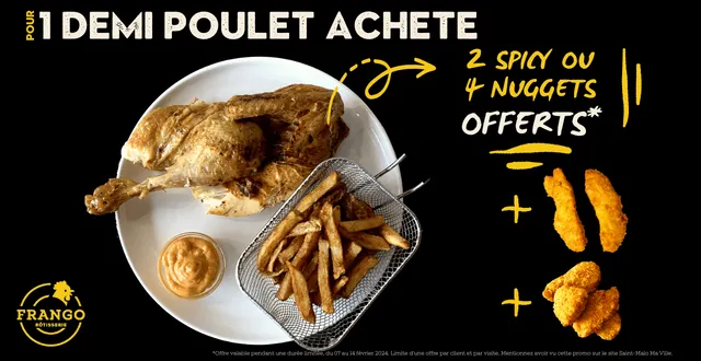 Saint-Malo. FRANGO vous régale : 1 demi-poulet acheté = 4 nuggets ou 2 ...